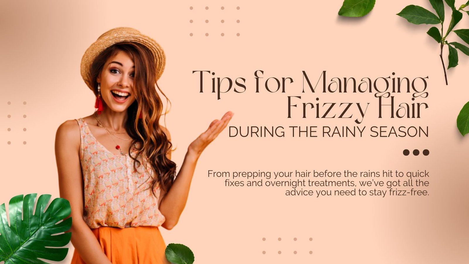 Tips for Managing Frizzy Hair During the Rainy Season